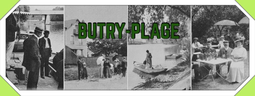 BUTRY-PLAGE – Une plage des bords de l'Oise à la Belle-Epoque telle que ...